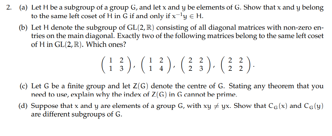 Solved 2. (a) Let H be a subgroup of a group G, and let x | Chegg.com