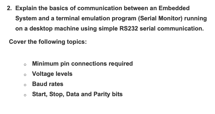 Solved 2. Explain the basics of communication between an | Chegg.com