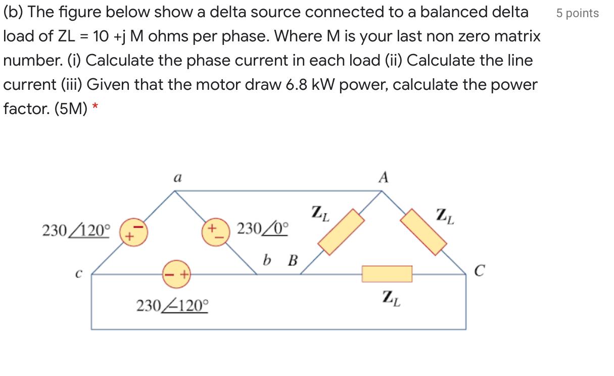 Solved 5 points (b) The figure below show a delta source | Chegg.com