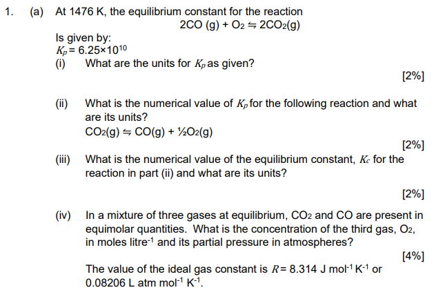 Solved (a) At \\( 1476 \\mathrm{~K} \\), the equilibrium | Chegg.com