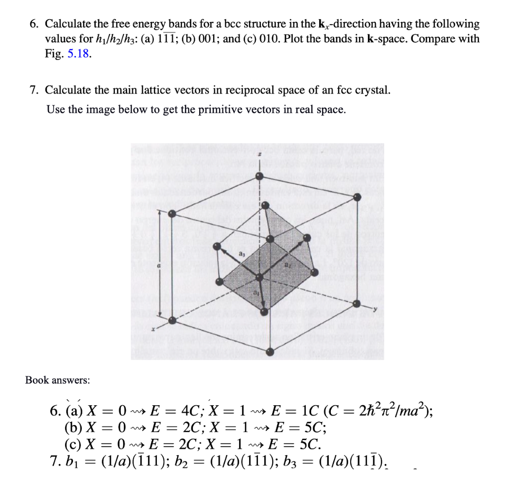Solved 6. Calculate the free energy bands for a bcc | Chegg.com
