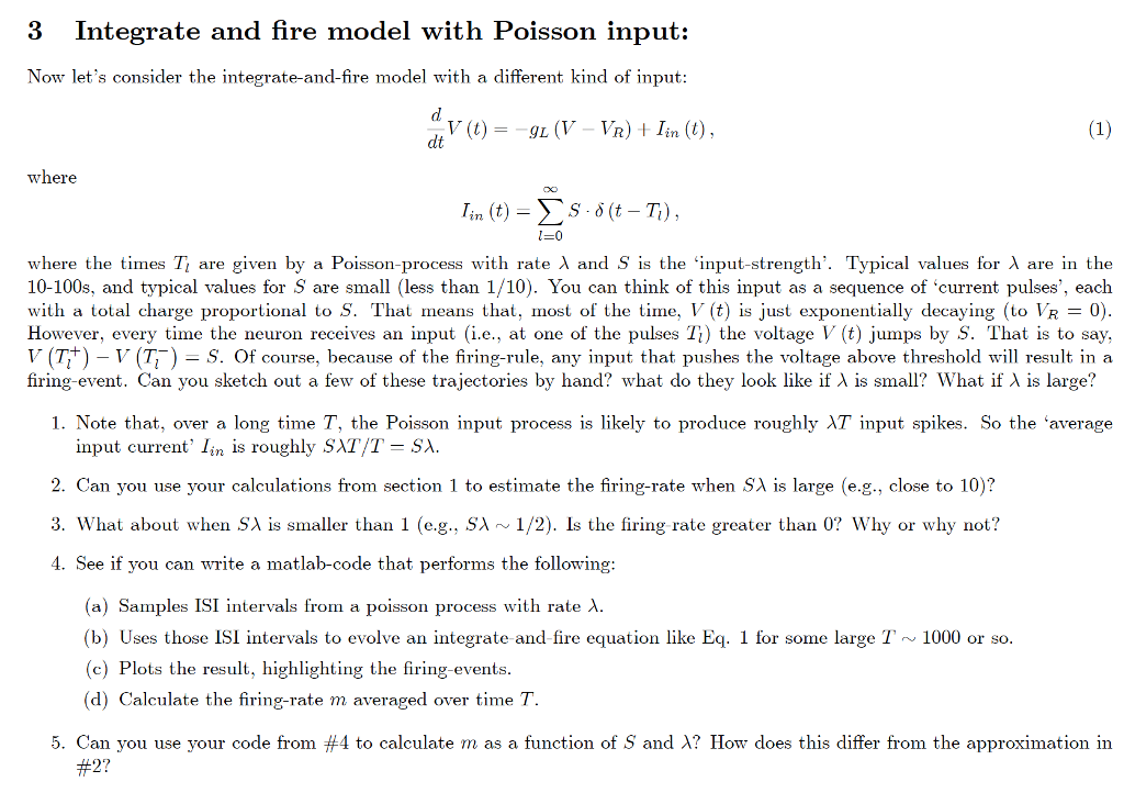 3 Integrate and fire model with Poisson input: Now | Chegg.com