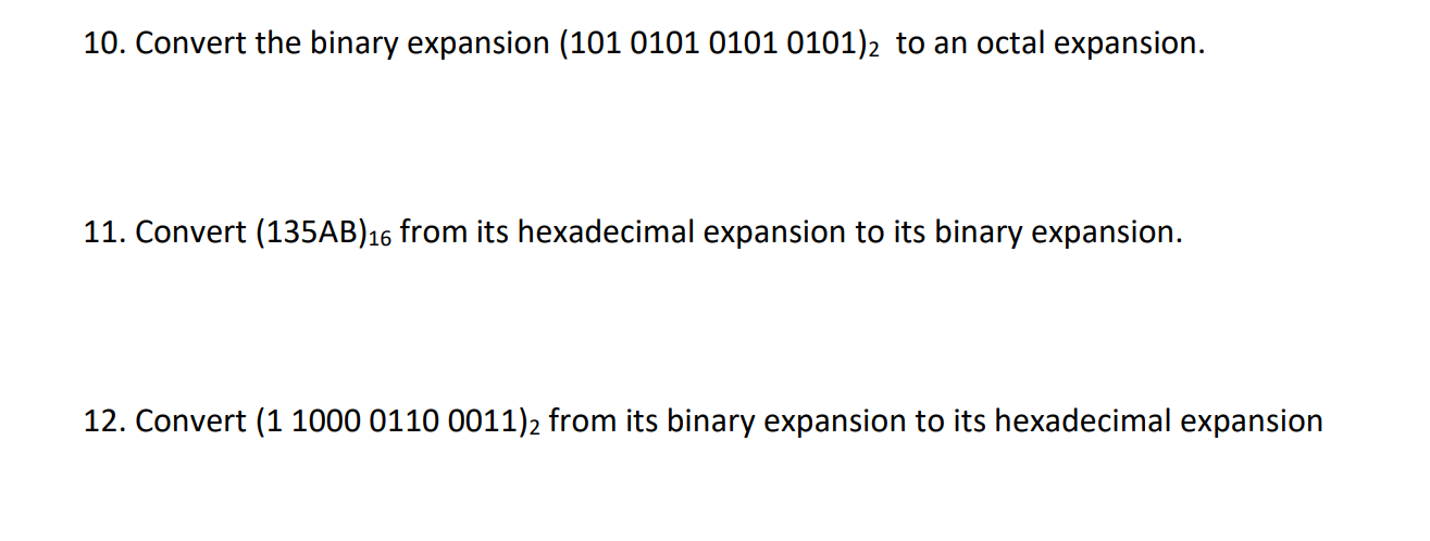 Solved 10. Convert the binary expansion (101 0101 0101 | Chegg.com