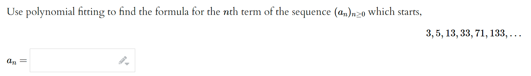 Solved Use polynomial fitting to find the formula for the | Chegg.com