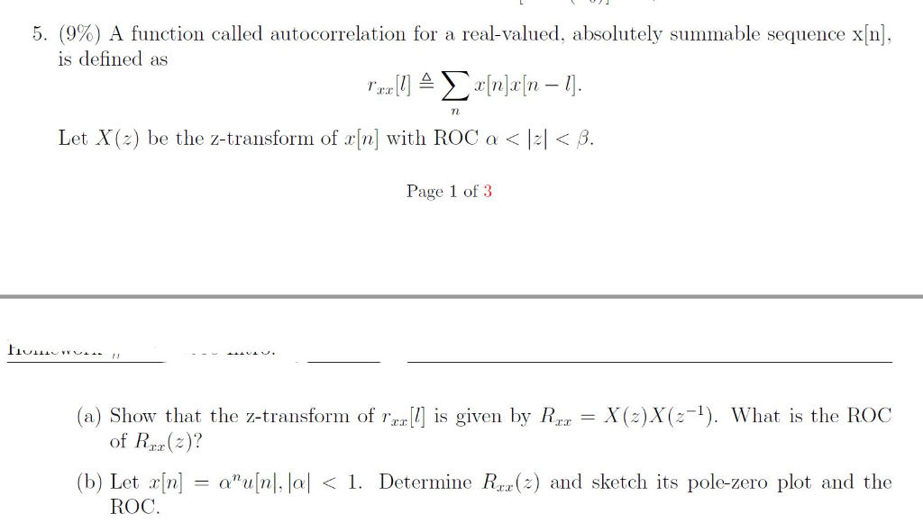 Solved 9% A unction called autocorrelation for a real-valued | Chegg.com