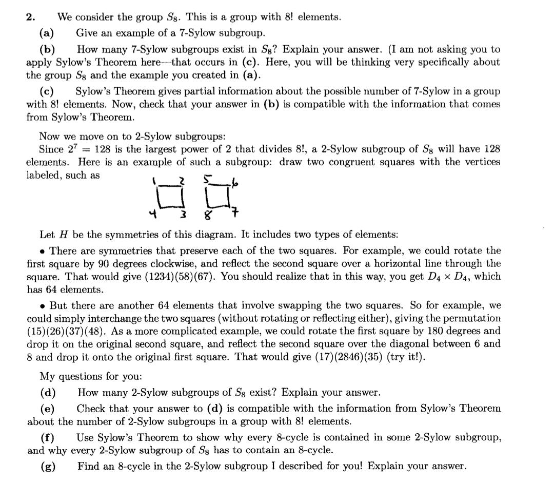 2. We consider the group S8. This is a group with 8 ! | Chegg.com