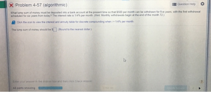 Solved Question Help * X Problem 4-57 (algorithmic) What | Chegg.com