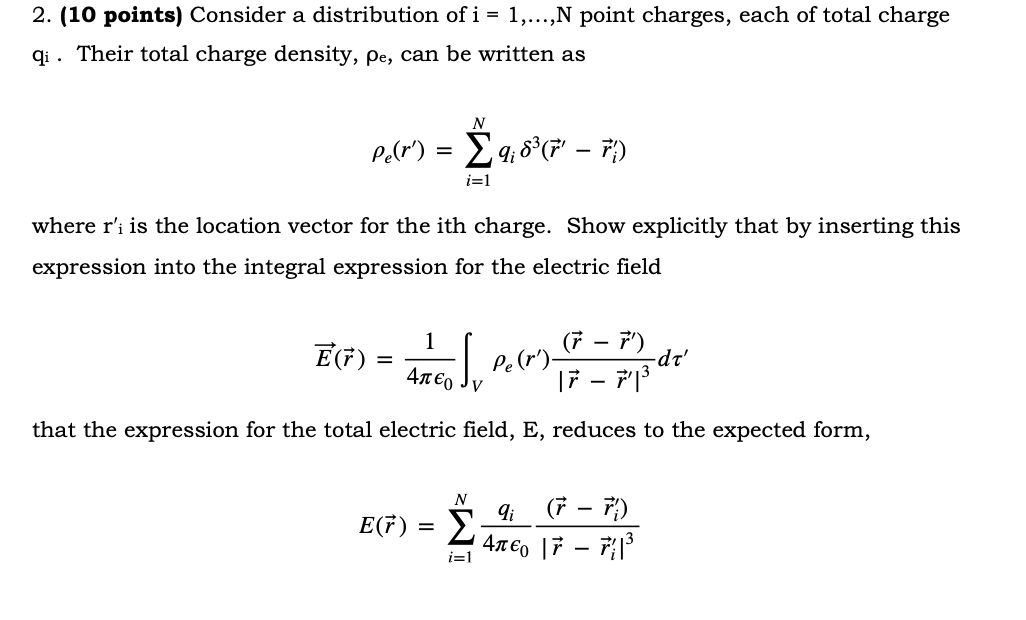 Solved 2. (10 points) Consider a distribution of i=1,…,N | Chegg.com