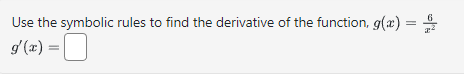 Solved Use the symbolic rules to find the derivative of the | Chegg.com