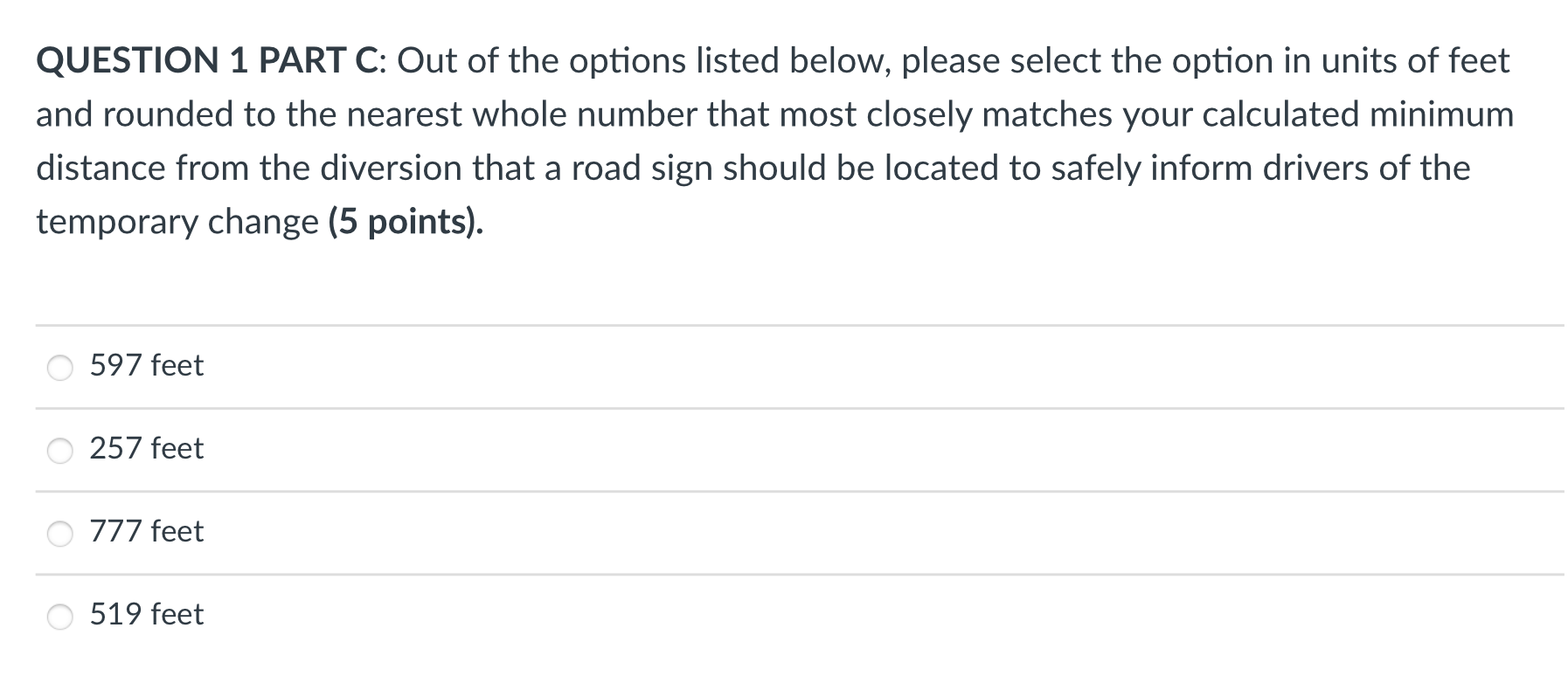 Solved QUESTION 1: A temporary diversion has been | Chegg.com