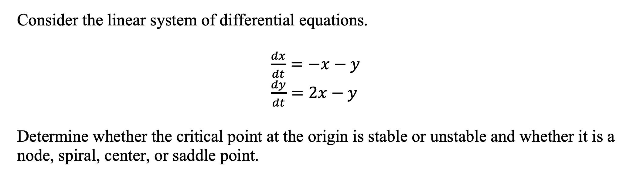 Solved Consider the linear system of differential equations. | Chegg.com