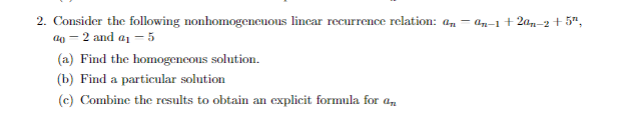 Solved 2. Consider the following nonhomogeneuous linear | Chegg.com Solved 2. Consider the following nonhomogeneuous linear | Chegg.com