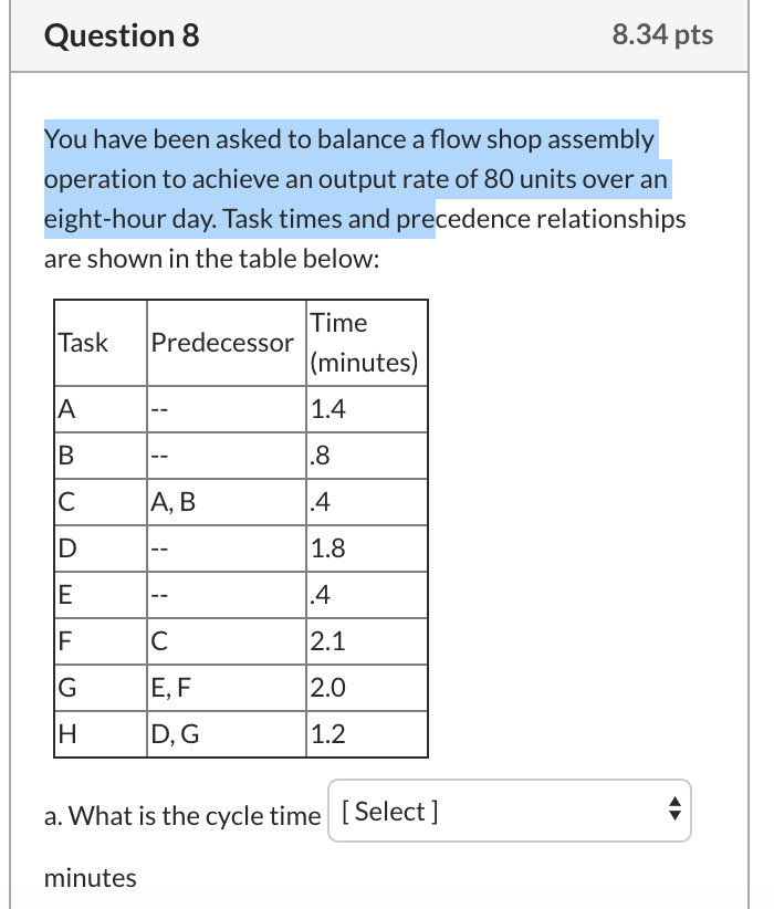 Solved Question 8 8.34 pts You have been asked to balance a | Chegg.com