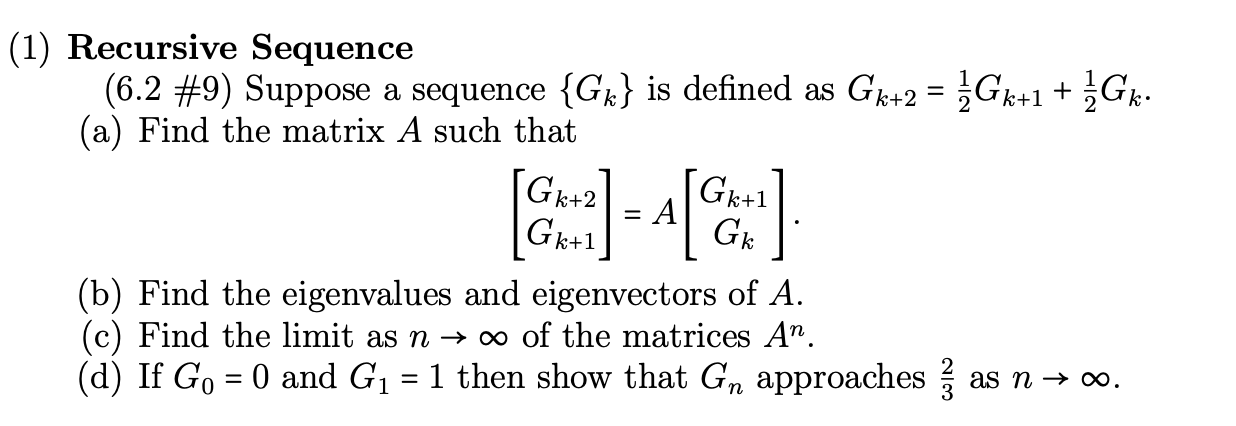 Solved 1 Recursive Sequence 629 Suppose A Sequence 