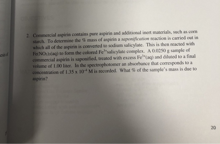 Commercial aspirin contains pure aspirin and | Chegg.com
