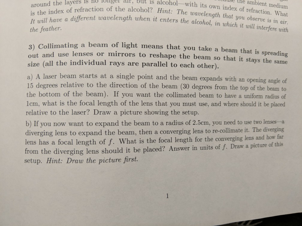 Solved lll, But is alcohol-with lusl the ambient around the | Chegg.com