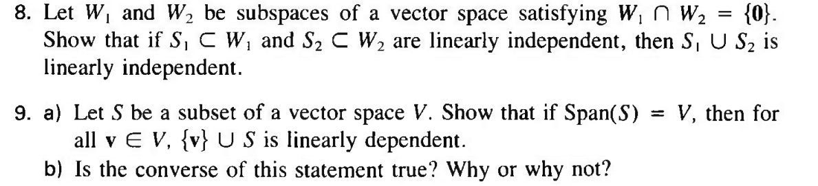 Solved 8. Let W1 and W2 be subspaces of a vector space | Chegg.com