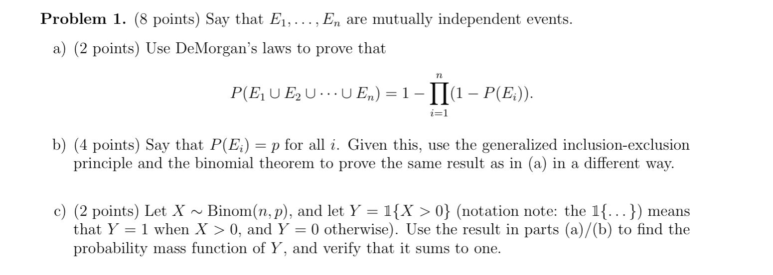 Solved Problem 1. (8 points) Say that E1,…,En are mutually | Chegg.com