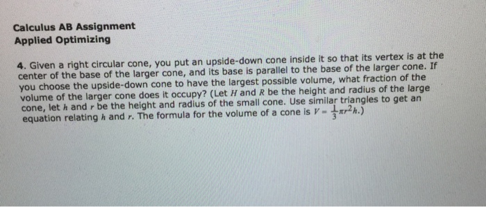 Solved Calculus AB Assignment Applied Optimizing 4. Given a | Chegg.com