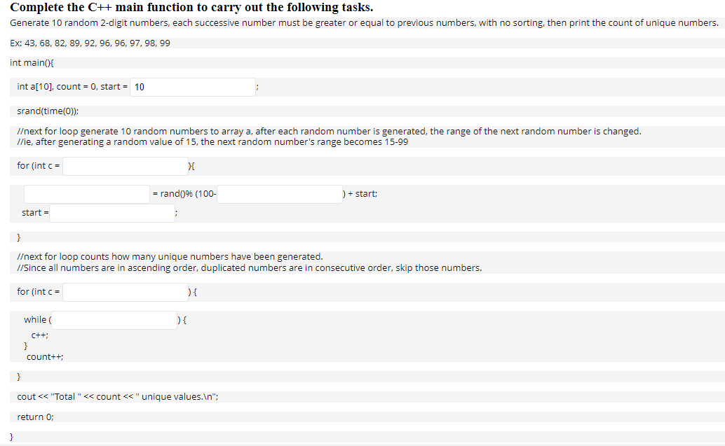 Solved Complete The C Main Function To Carry Out The