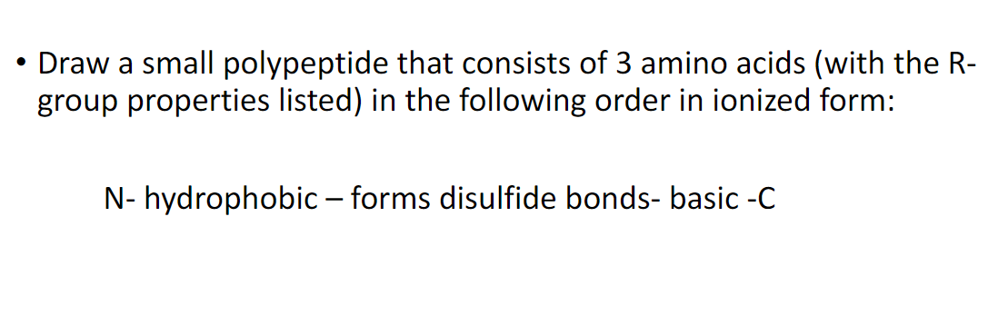 Solved . Draw a small polypeptide that consists of 3 amino | Chegg.com