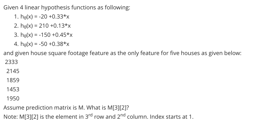 Solved Given 4 linear hypothesis functions as following: 1. | Chegg.com