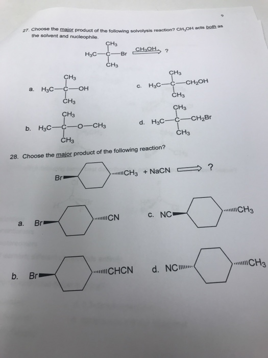 Solved both as 27. Choose the major product of the following | Chegg.com