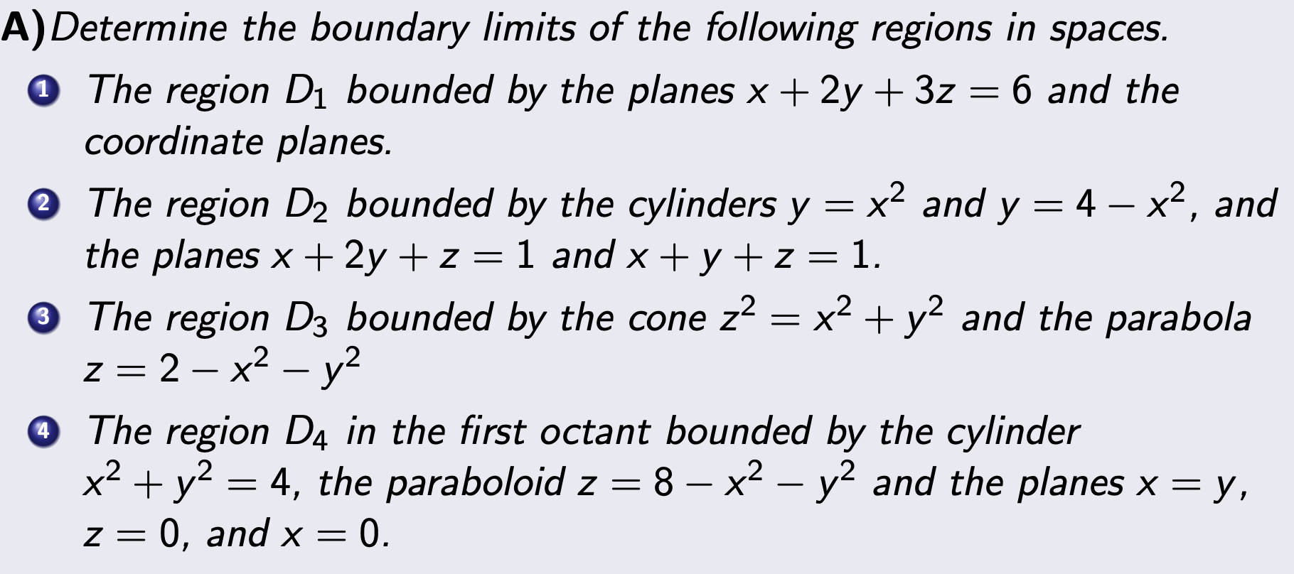Solved 1) Determine the boundary limits of the following | Chegg.com