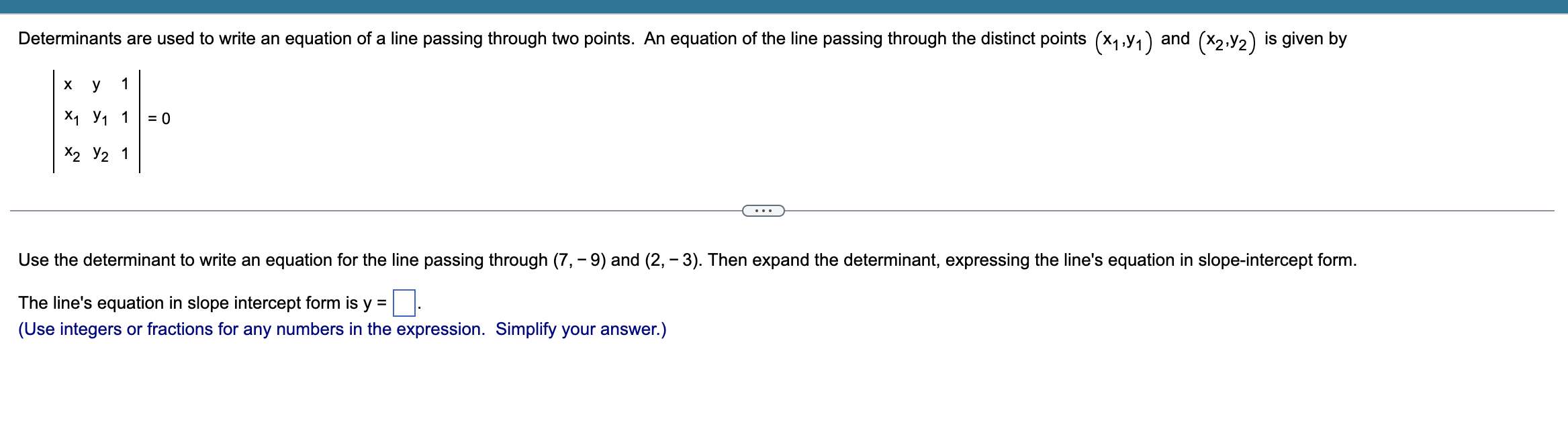 Solved Determinants are used to write an equation of a line | Chegg.com