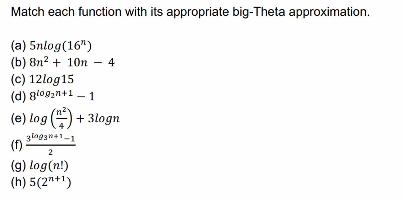 Match each function with its appropriate big-Theta | Chegg.com