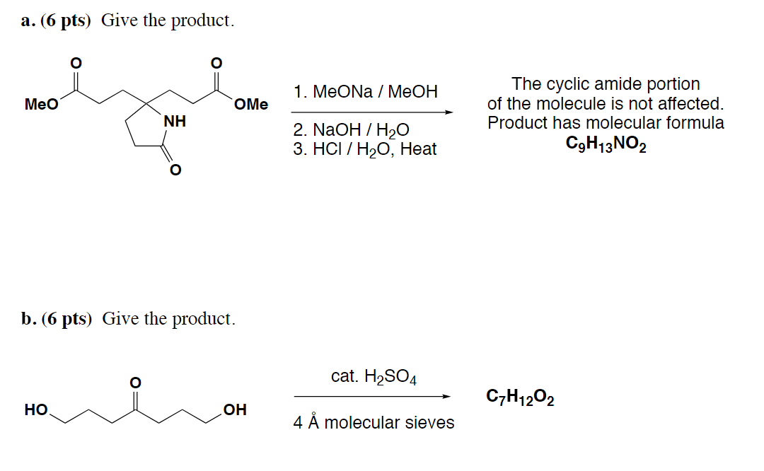 Solved a. (6 pts) Give the product. O 1. MeONa / MeOH Meo | Chegg.com