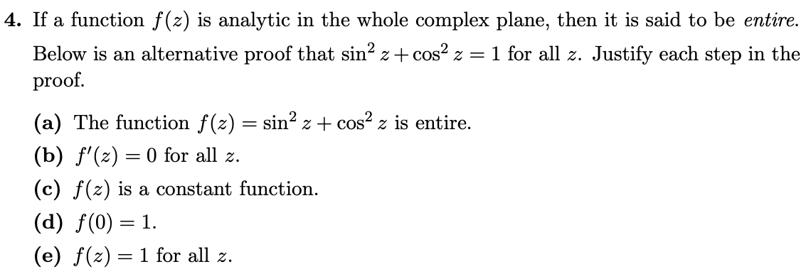 Solved If a function f(z) ﻿is analytic in the whole complex | Chegg.com
