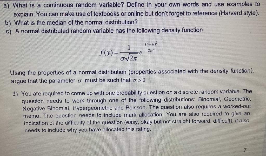 Solved a) What is a continuous random variable? Define in | Chegg.com
