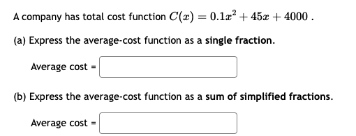Solved A company has total cost function | Chegg.com