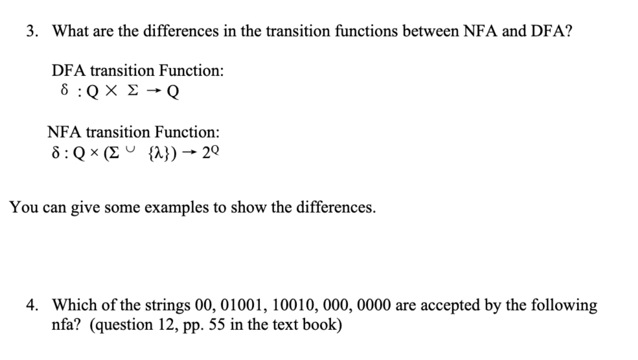 Solved 3. What are the differences in the transition | Chegg.com