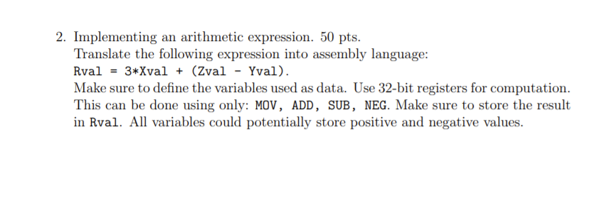 Solved 2. Implementing an arithmetic expression. 50 pts. | Chegg.com