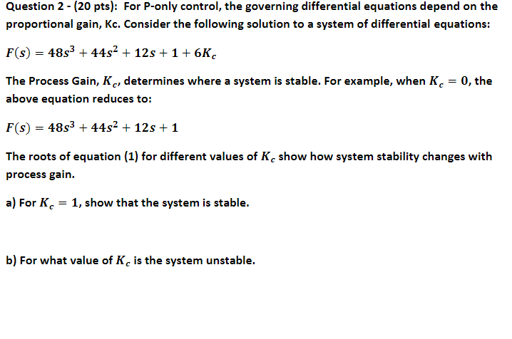 Solved Question 2 - (20 pts ) : For P-only control, the | Chegg.com