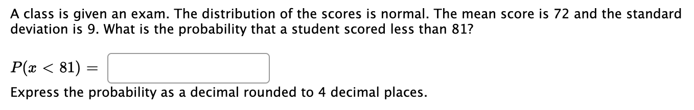 Solved Below is the graph of a normal distribution with mean | Chegg.com