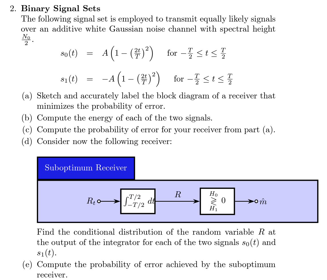 2. Binary Signal Sets The following signal set is | Chegg.com