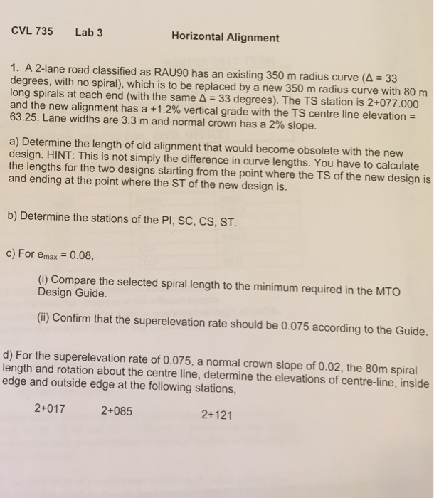 Solved Horizontal Alignment A 2-lane road classified as | Chegg.com