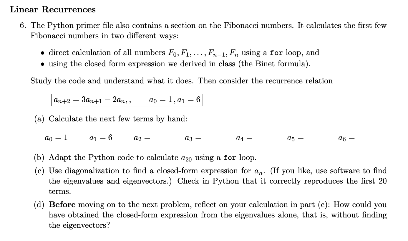 Linear Recurrences 6. The Python primer file also | Chegg.com