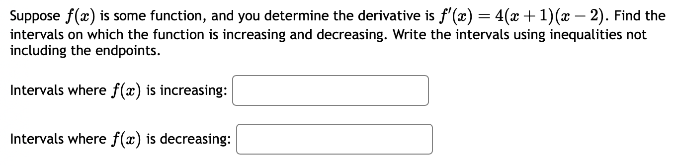 Solved Suppose f(x) is some function, and you determine the | Chegg.com