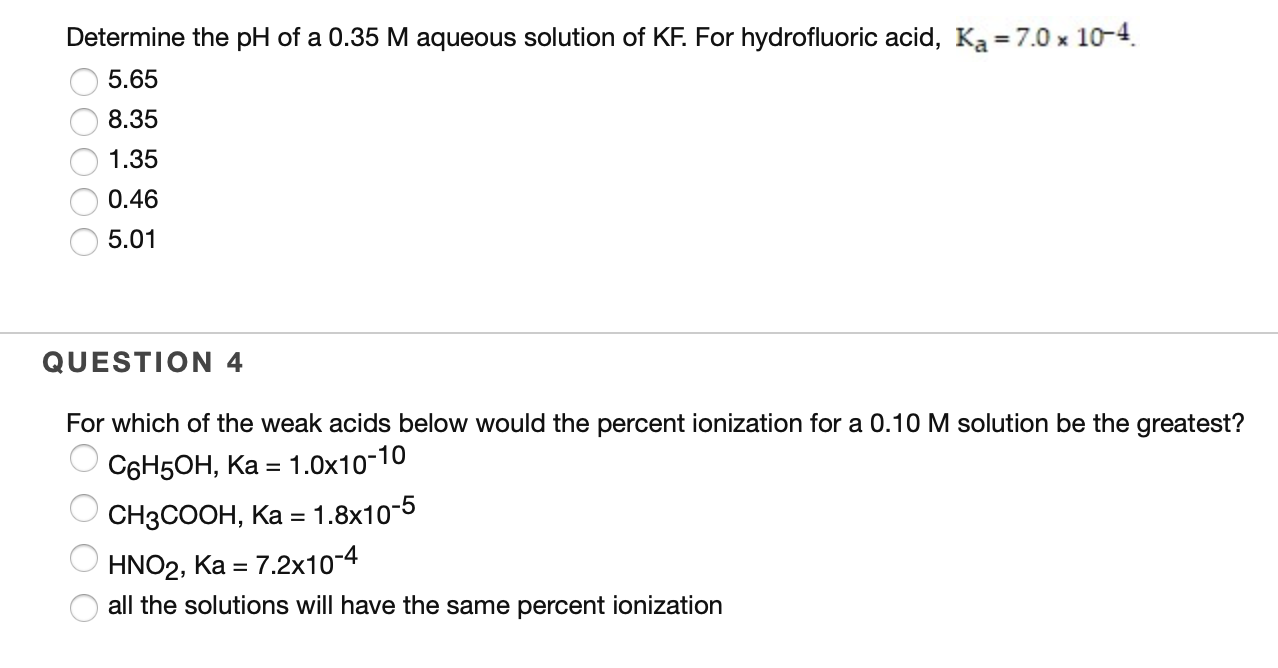 Solved Determine the pH of a 0.35 M aqueous solution of KF. | Chegg.com