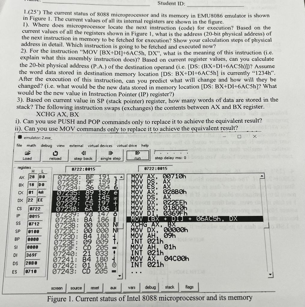 1.(25') The current status of 8088 microprocessor and | Chegg.com