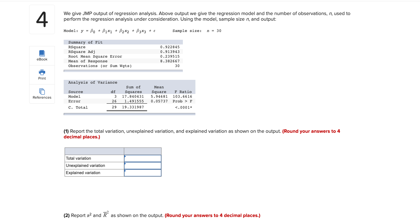 Solved 4 We give JMP output of regression analysis. Above | Chegg.com