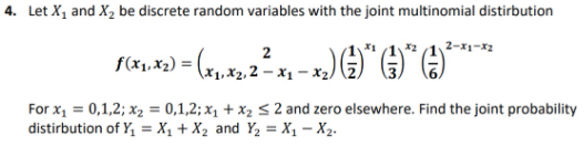 Solved 4. Let X and X, be discrete random variables with the | Chegg.com