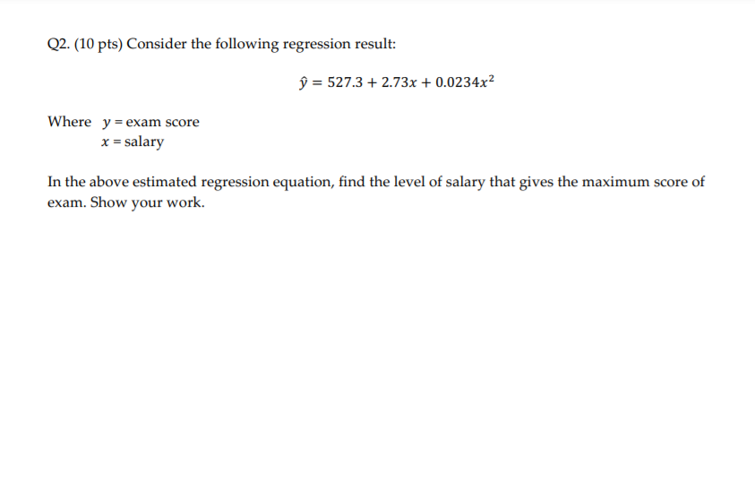Solved Q2. (10 pts) Consider the following regression | Chegg.com