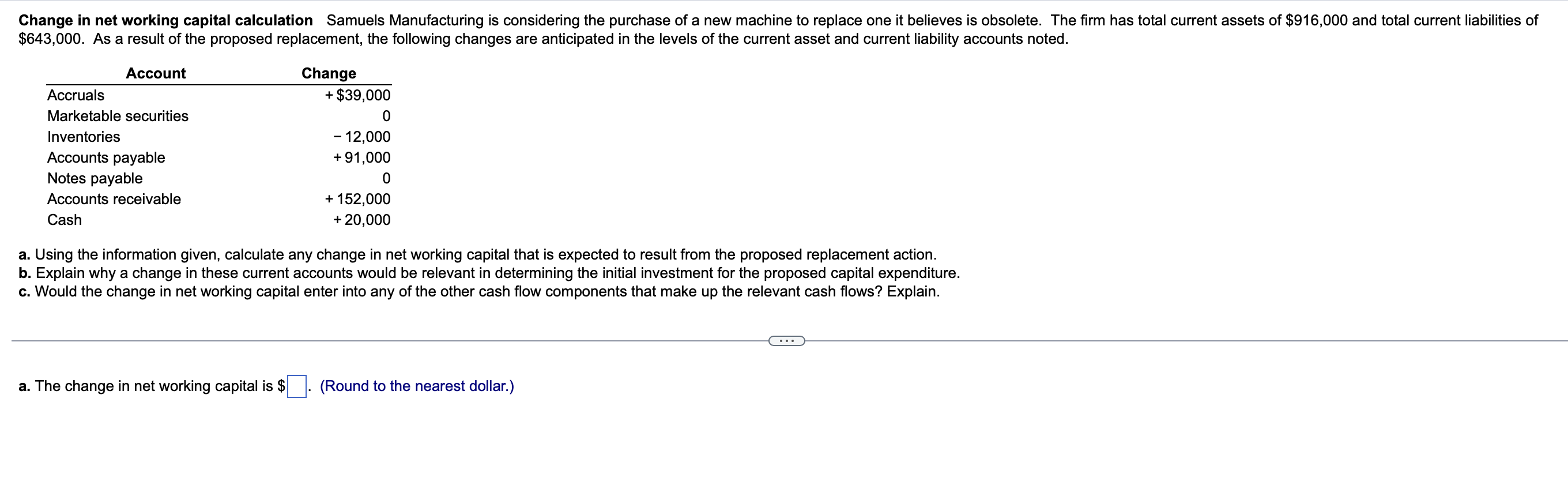 Solved a. Using the information given, calculate any change | Chegg.com