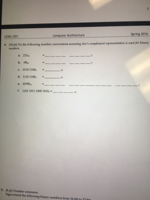 Solved Do The Following Number Conversions Assuming Twos 