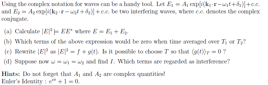Solved Using the complex notation for waves can be a handy | Chegg.com